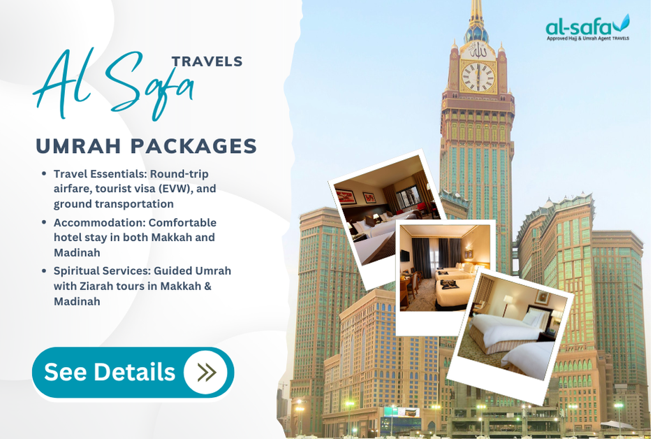 9 Nights, February, Economy, Umrah Packages - Al Safa Travels